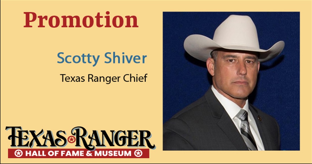 New Chief: Scotty Shiver Texas Ranger Hall OF Fame